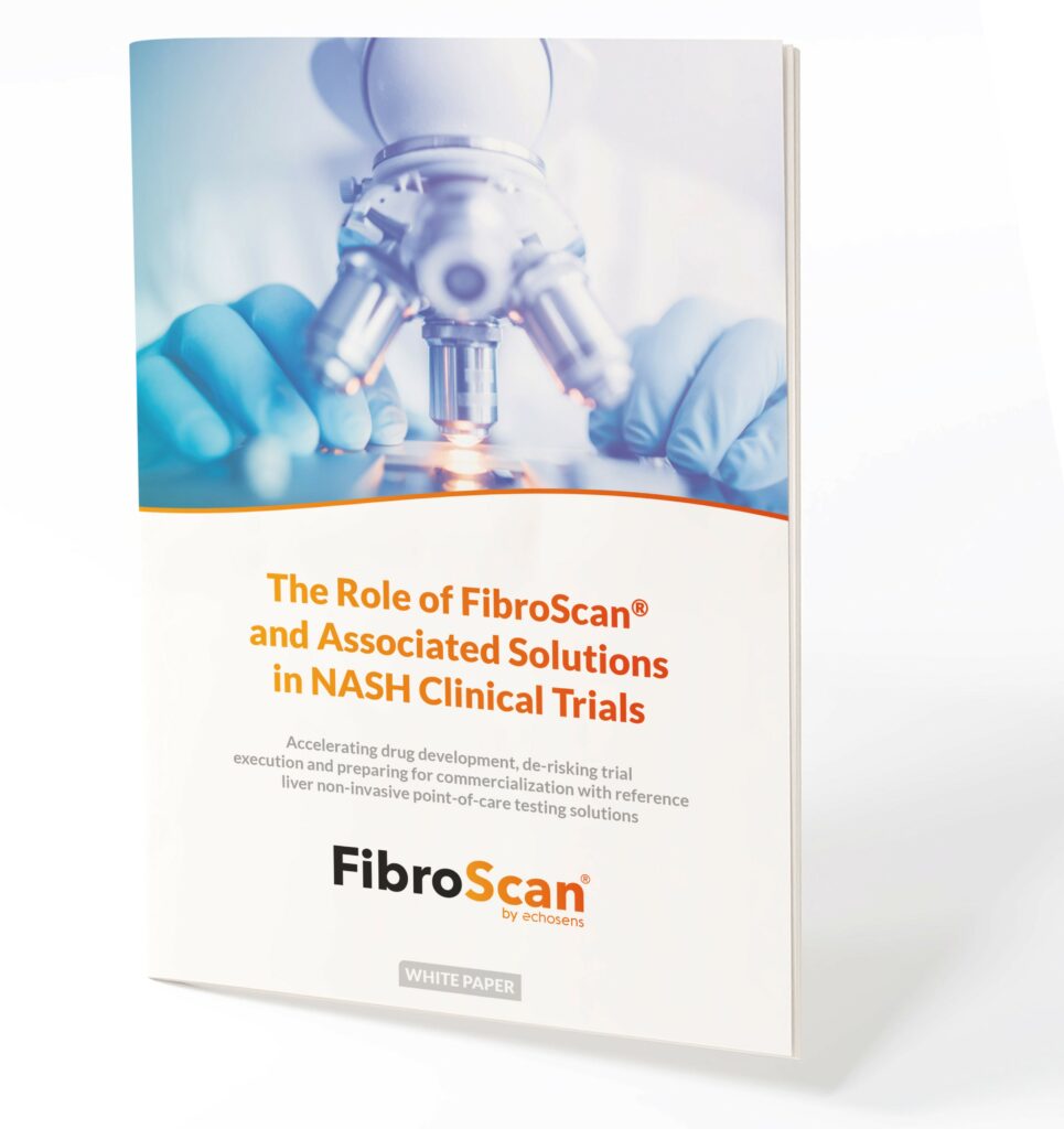 White Paper - FibroScan® Solutions in Clinical Trials - Echosens